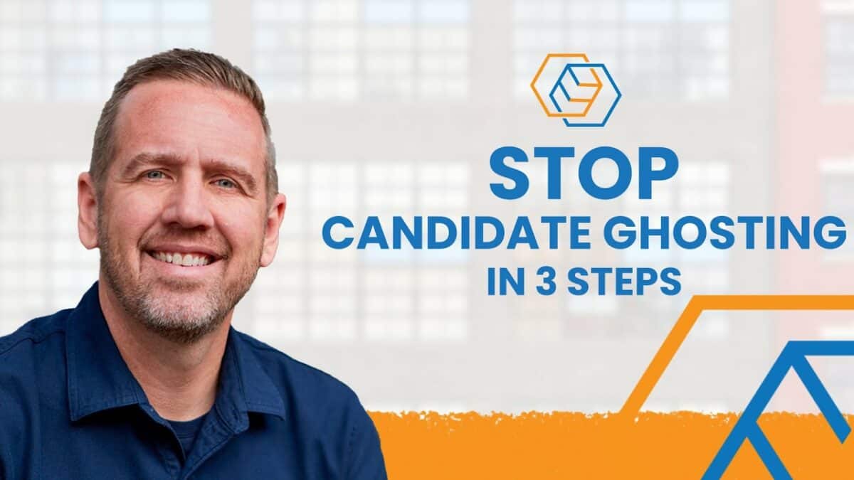 Stop Candidate Ghosting in 3 Steps | Core Matters